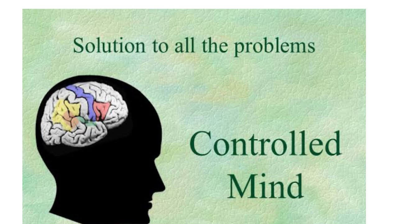 Art of mind Control, how to control your mind - YouTube
