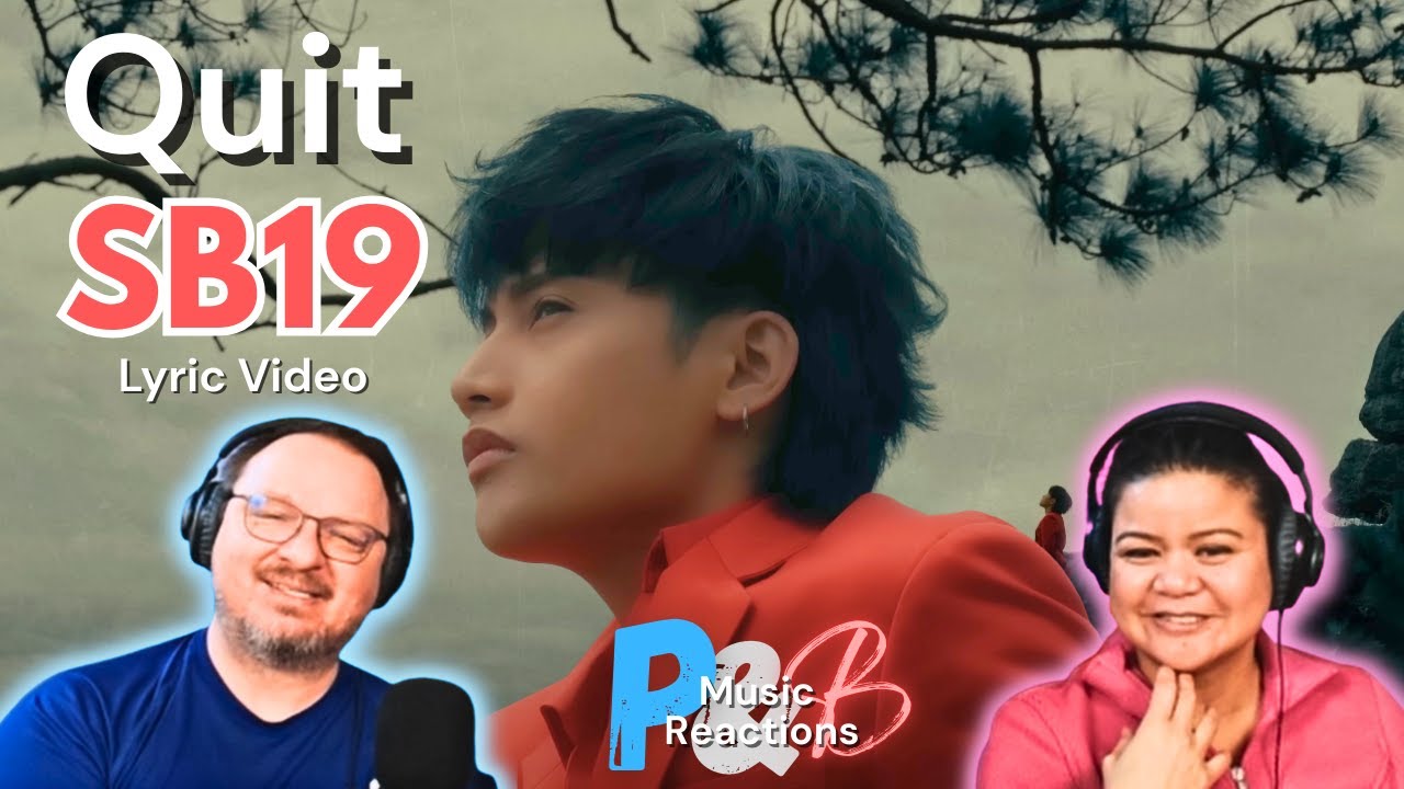 SB19 "Quit" (Official Lyric Video) | A'tin Couples Reaction! - YouTube