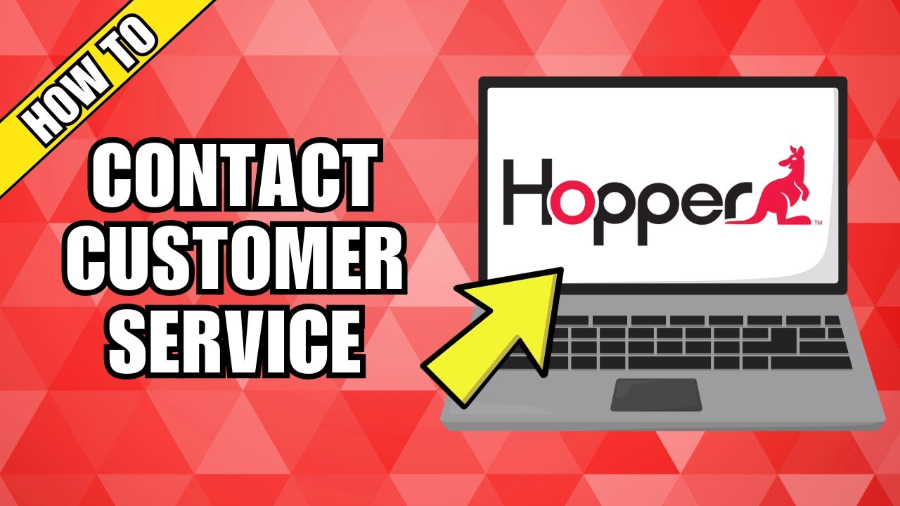 How To Contact Hopper Customer Service - YouTube