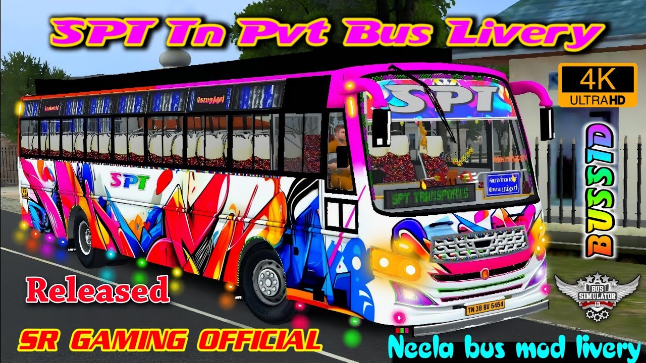 SPT TN PVT BUS LIVERY || NEELA BUS MOD || 4K ULTRA HD LIVERY ||#bussid# ...
