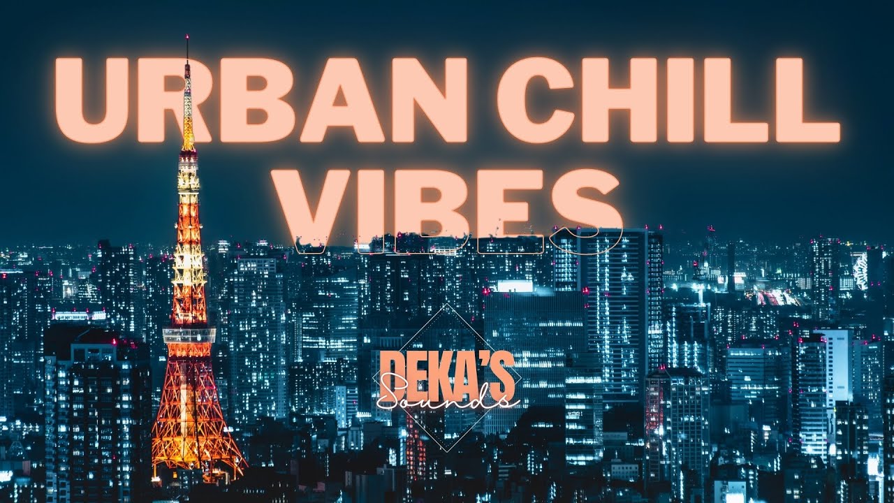 Tech City Groove - Urban Chill Vibes - YouTube