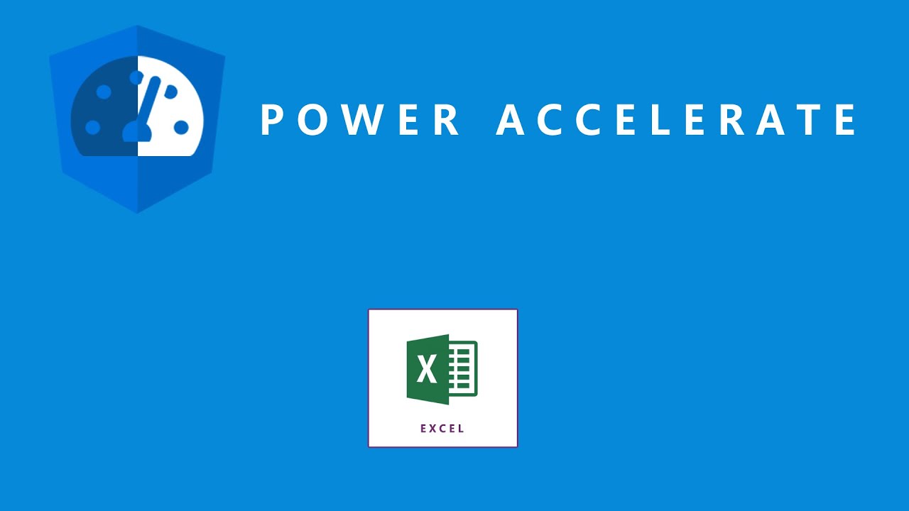 Power Accelerate Excel Modernization - YouTube