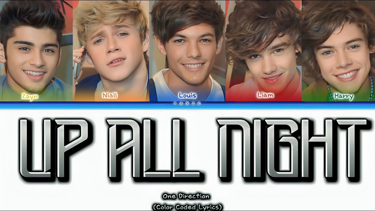 One Direction - Up All Night [Color Coded Lyrics] - YouTube