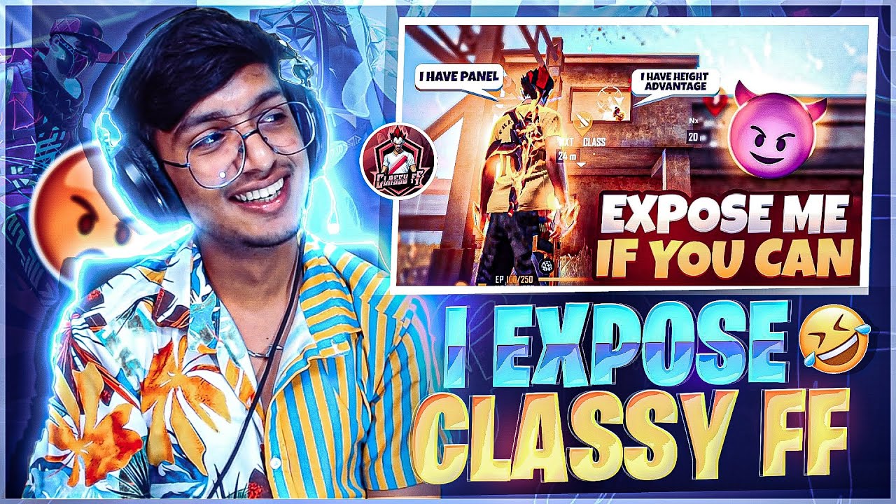 I EXPOSE CLASSY FF ? 😡🤬 SCS GAMER || FREE FIRE || - YouTube