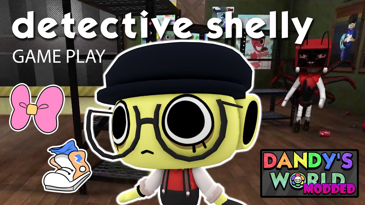 Detective Shelly in Dandy's World Modded - YouTube