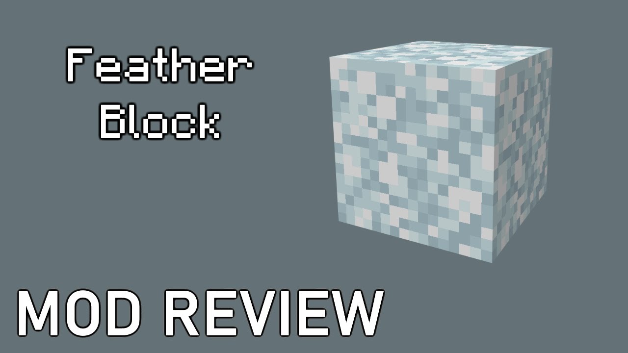 Feather Block | Mod Review - YouTube