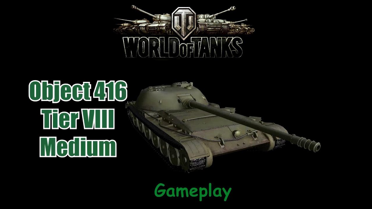 WoT: Object 416 Gameplay - YouTube