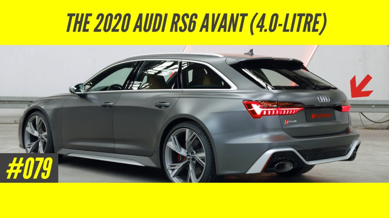 Audi RS6 Avant 2020 Exterior | Interior Metraje De Video - YouTube