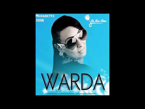 Cheba Warda 2018 Medahette - الشابة وردة مدحات