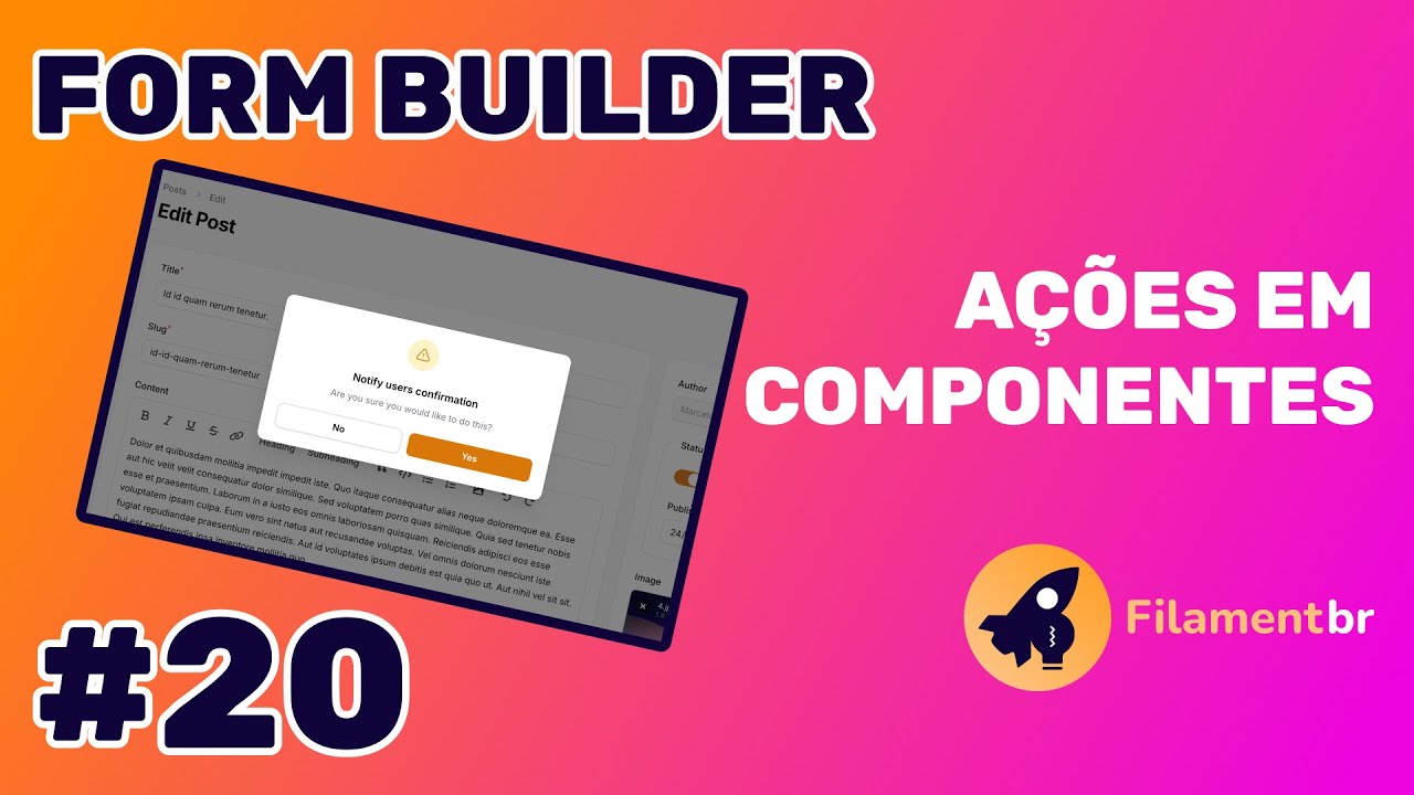 Form Builder - Registrando ações em componentes - #filament #laravel # ...