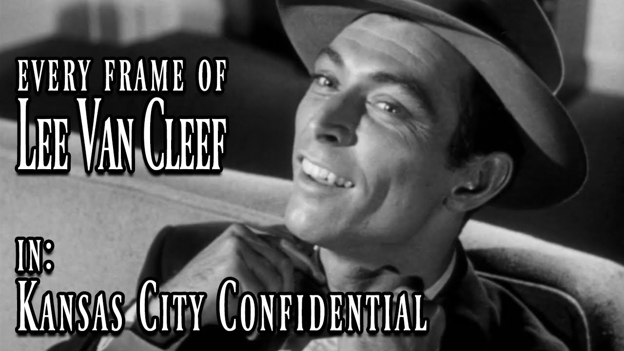 Every Frame of Lee Van Cleef in - Kansas City Confidential (1952) - YouTube