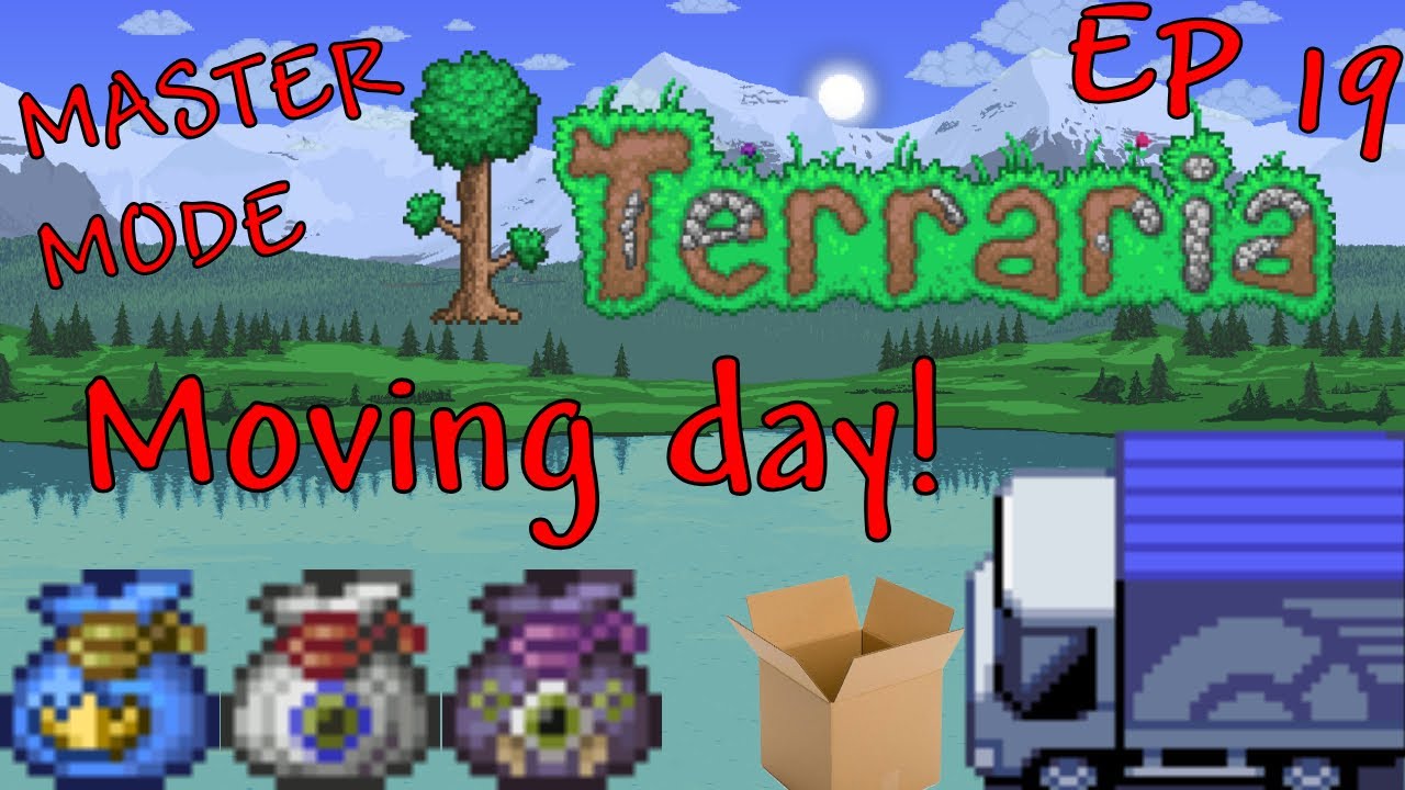 Moving day!: Terraria ep 19 (MASTER MODE) - YouTube