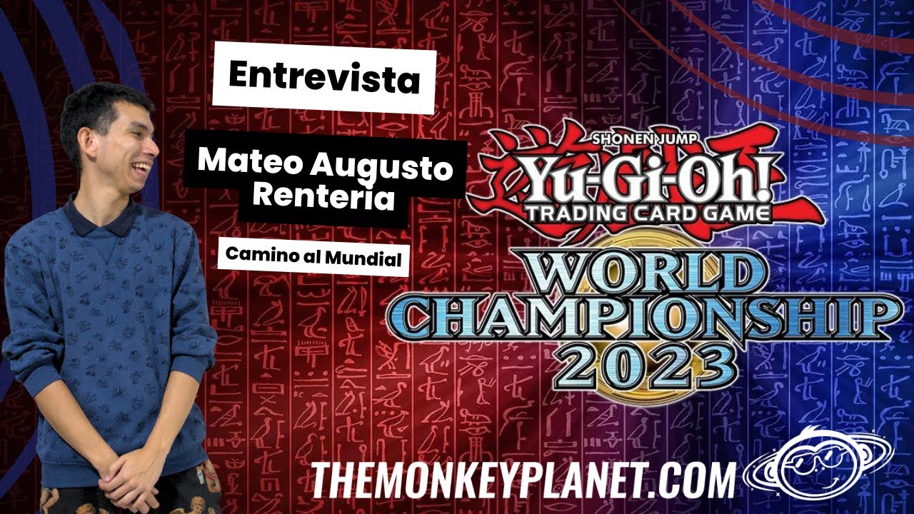 Entrevista Mateo Renteria | Campeón del Yu-Gi-Oh! World ...