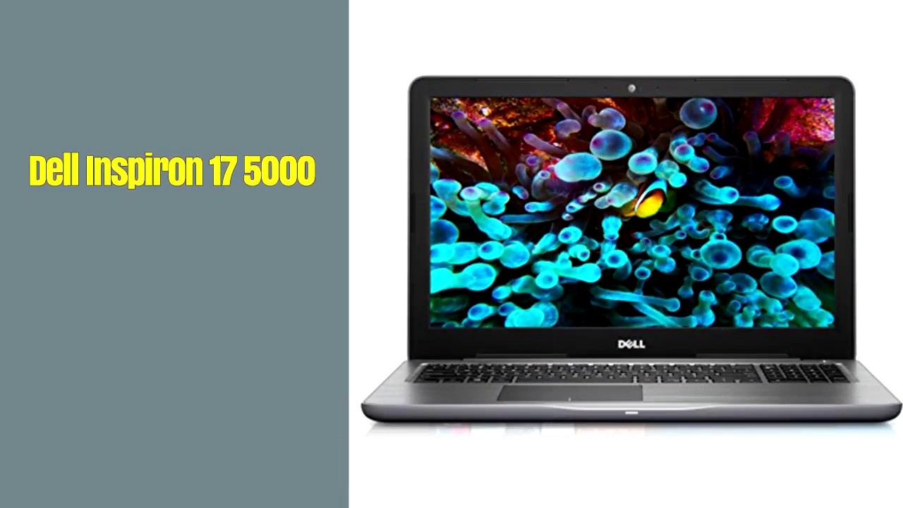 Dell Inspiron 17 5000 Laptop | Intel Core i5-7200U 8GB RAM - YouTube