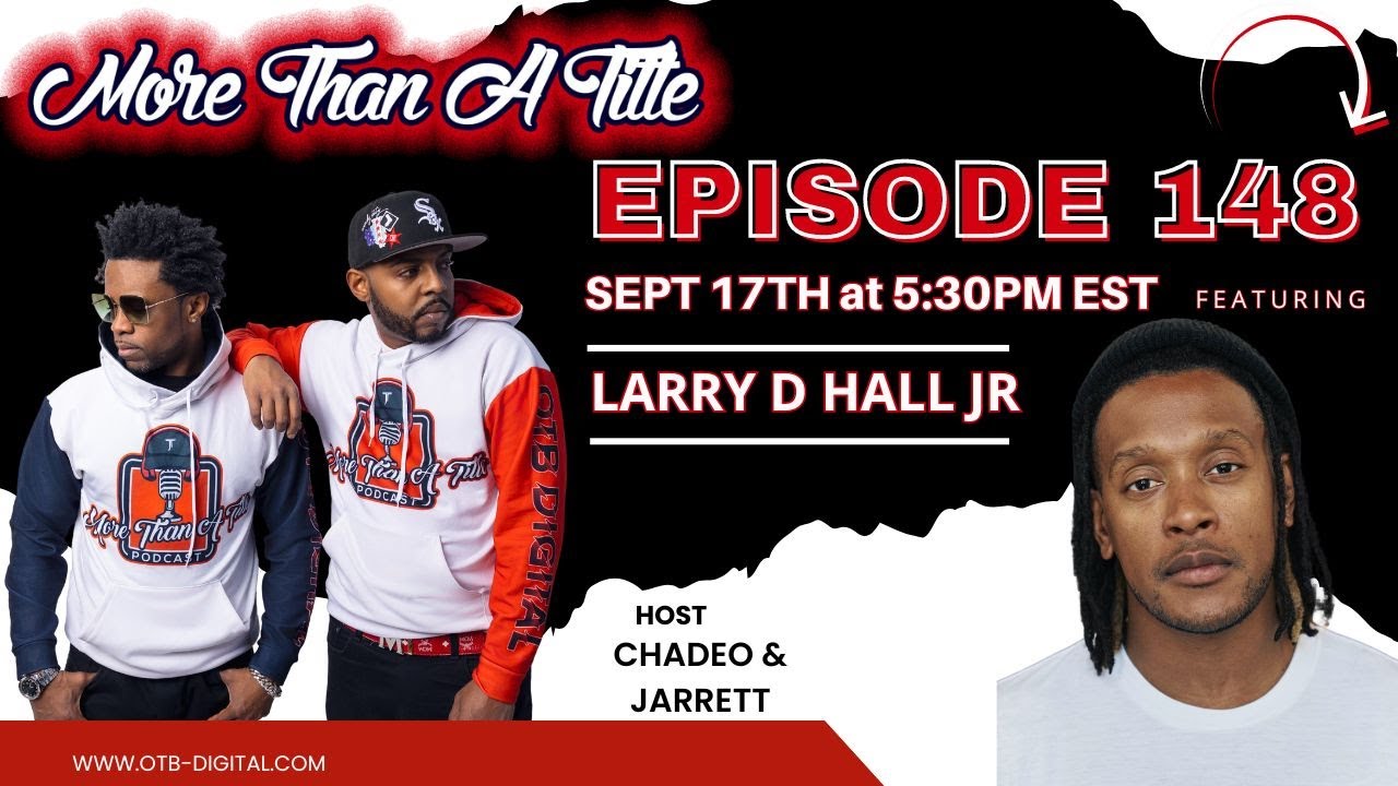 The Power of Storytelling in Sports with Larry Hall Jr. of Adidas ...