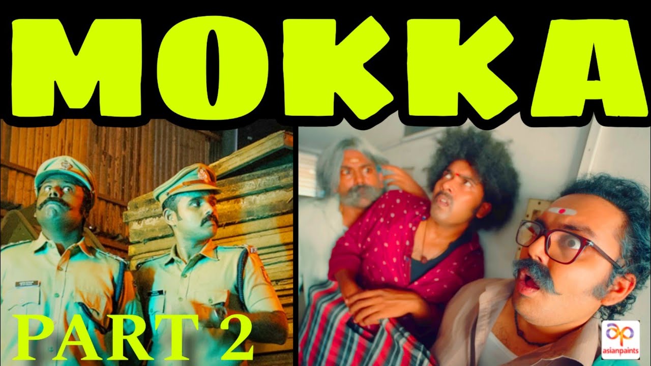 MOKKA | Part 2 | Karikku | Comedy | Karikku New Video | Webseries ...