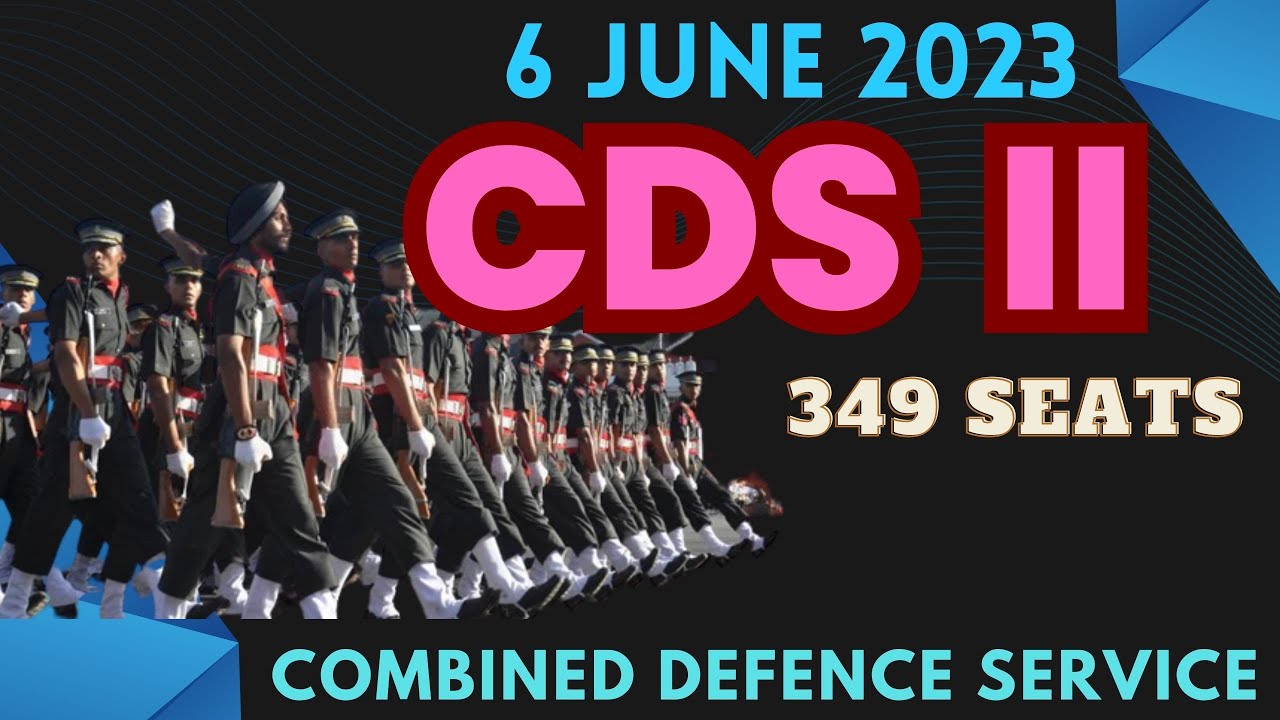 CDS 2 | Combined Defence Services 2023 - YouTube