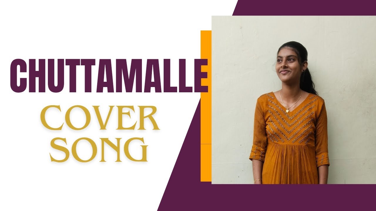 CHUTTAMALLE SONG COVER/DEVARA PART 1/SHILPA RAO, ANIRUDH RAVICHANDER ...