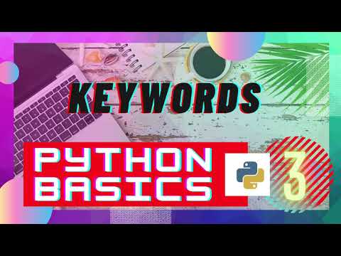#3 keywords in python| what are keywords in python?| python basics ...