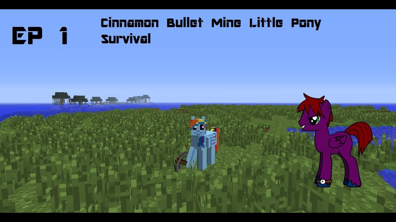 CB Equestria Minecraft MLP mod survival ep 1 - YouTube