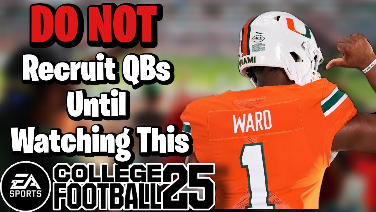 Do NOT Recruit QB Until Watching This Dynasty College Football 25 - YouTube