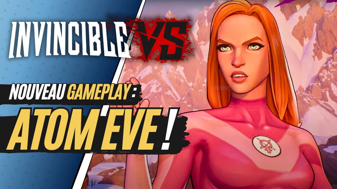 INVINCIBLE VS: GAMEPLAY ATOM EVE - YouTube