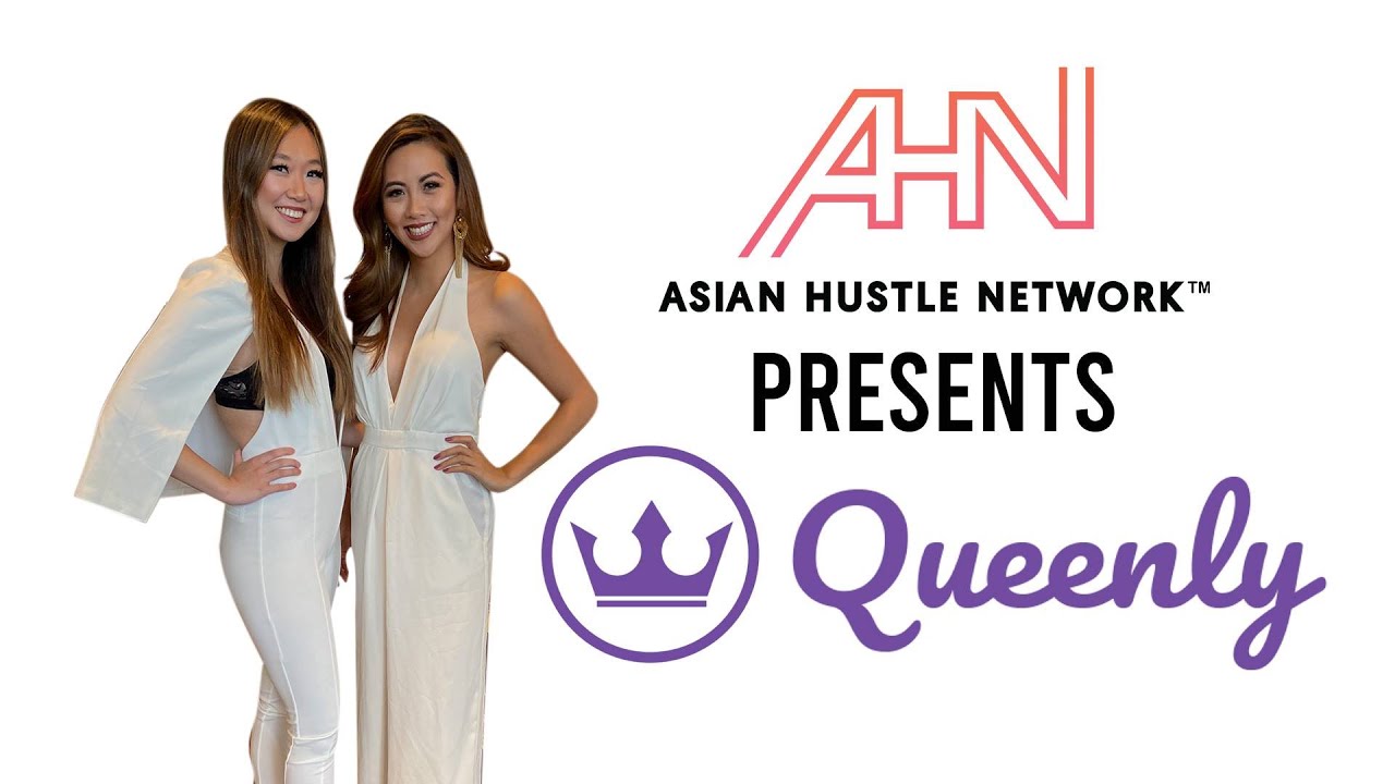 AHN Spotlight Episode 4: Trisha Bantigue and Kathy Zhou of Queenly ...