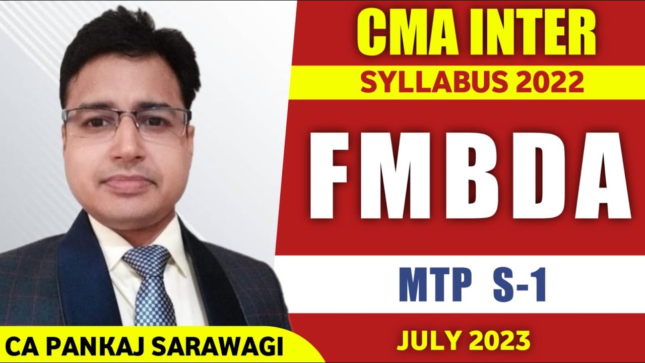 July 2023 | MQP Series | FMBDA S-1 | Suggested Answers | CA Pankaj ...