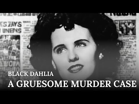 THE UNSOLVED BLACK DAHLIA CASE - YouTube
