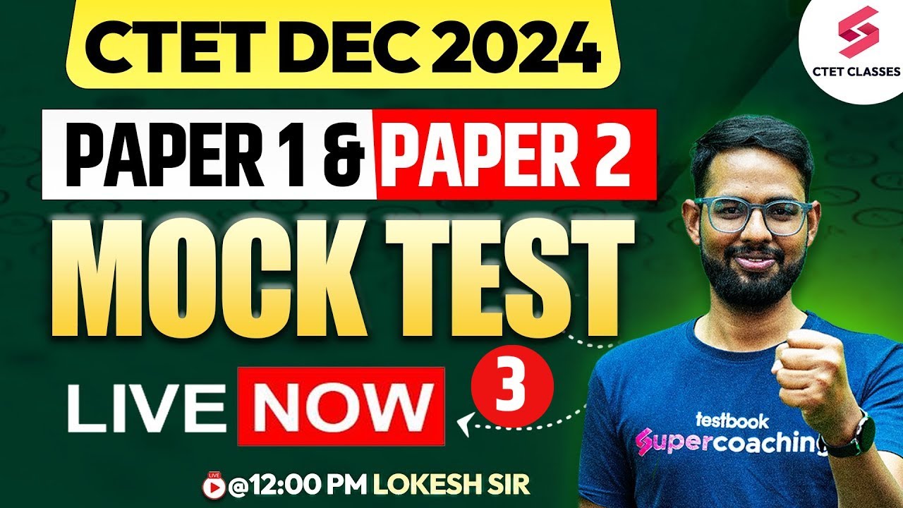 CTET Mock Test 2024 | CTET Mock Test Paper 1 & 2 | Mock Test For CTET ...