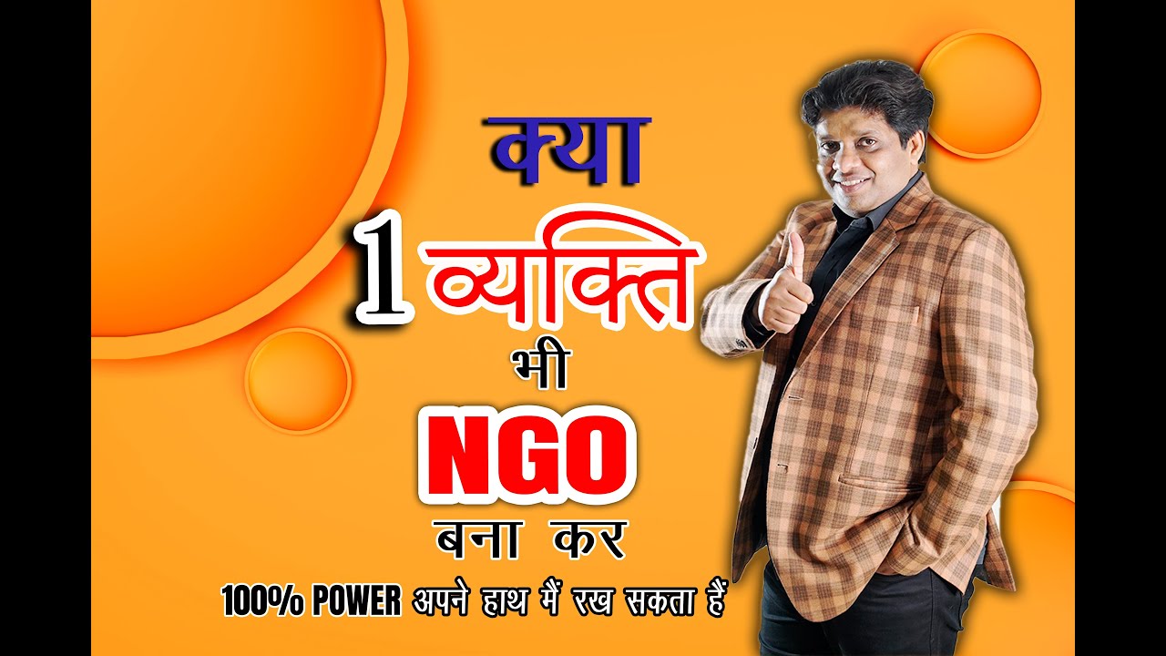 How Can a single person open a NGO, BY CA Sanjay Gupta - YouTube