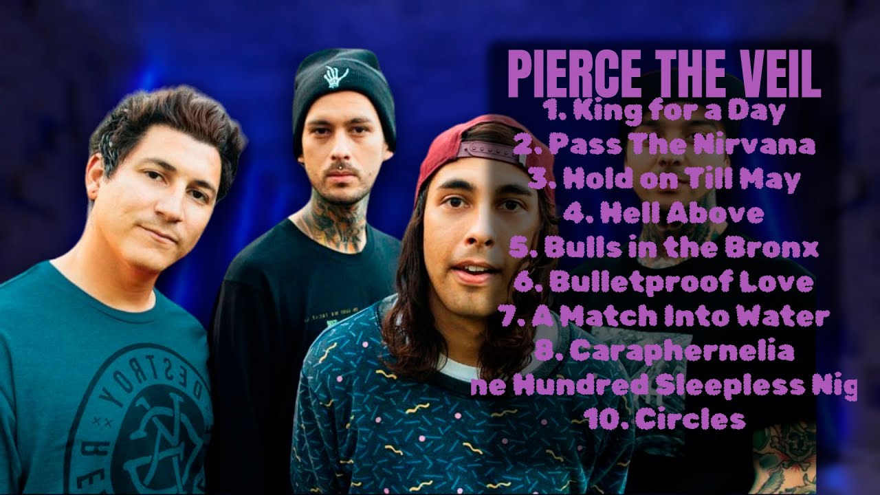 Pierce The Veil-Essential tracks of 2024-Most-Loved Hits Collection ...