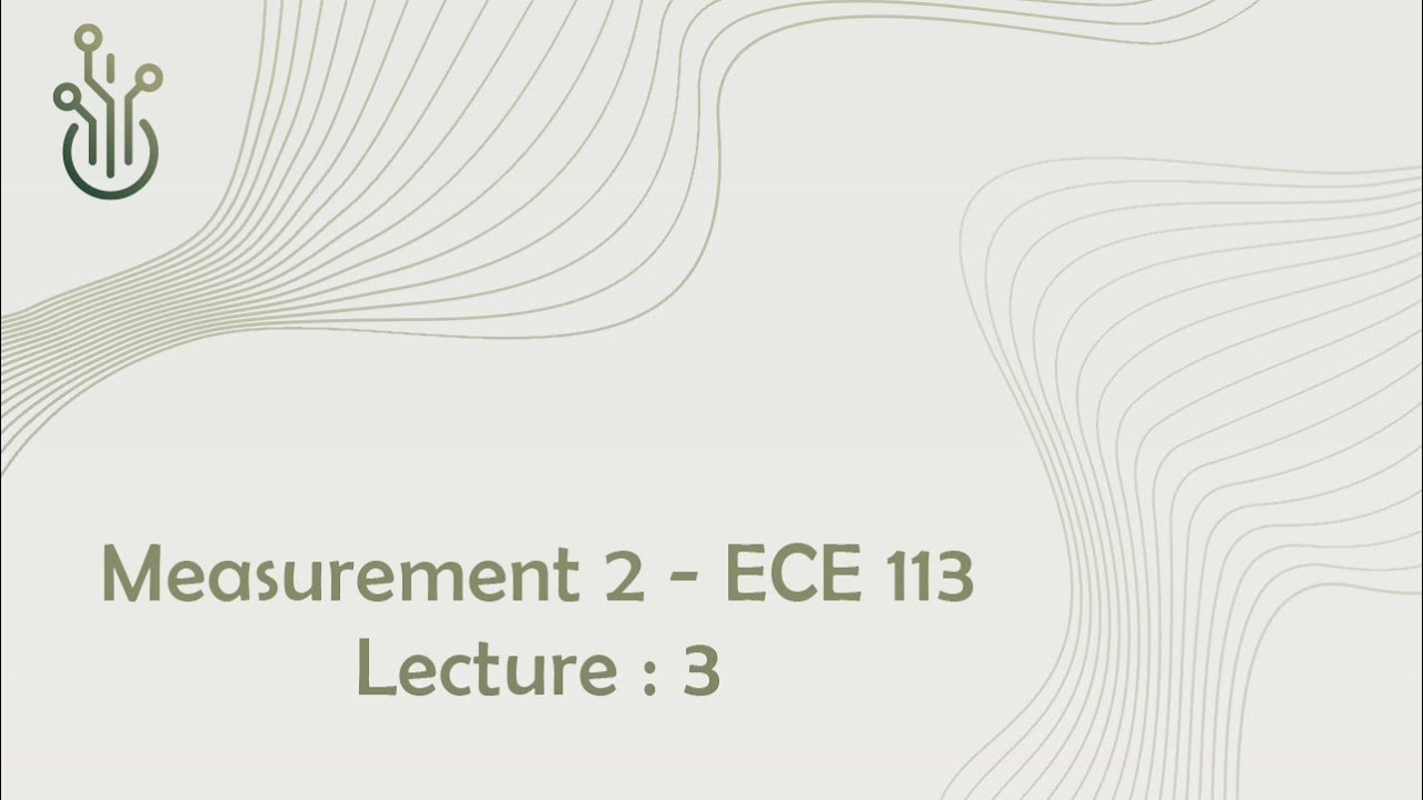 Measurement 2 - Lecture 3. - YouTube