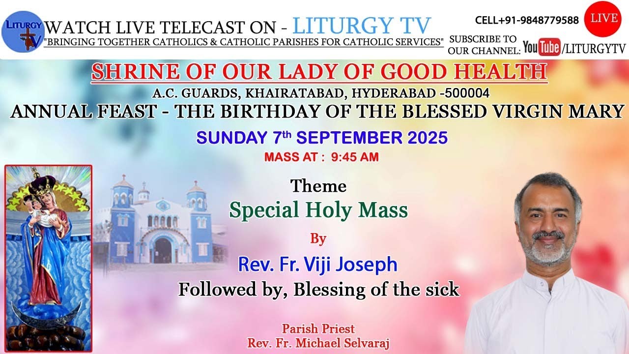Rev. Fr. Vijay Joseph | Special Holy Mass 9.45am | Blessing of the sick ...