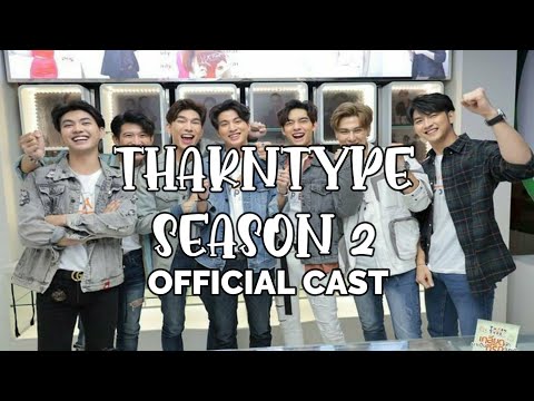TharnType 2: 7 Years Of Love (Official Cast)