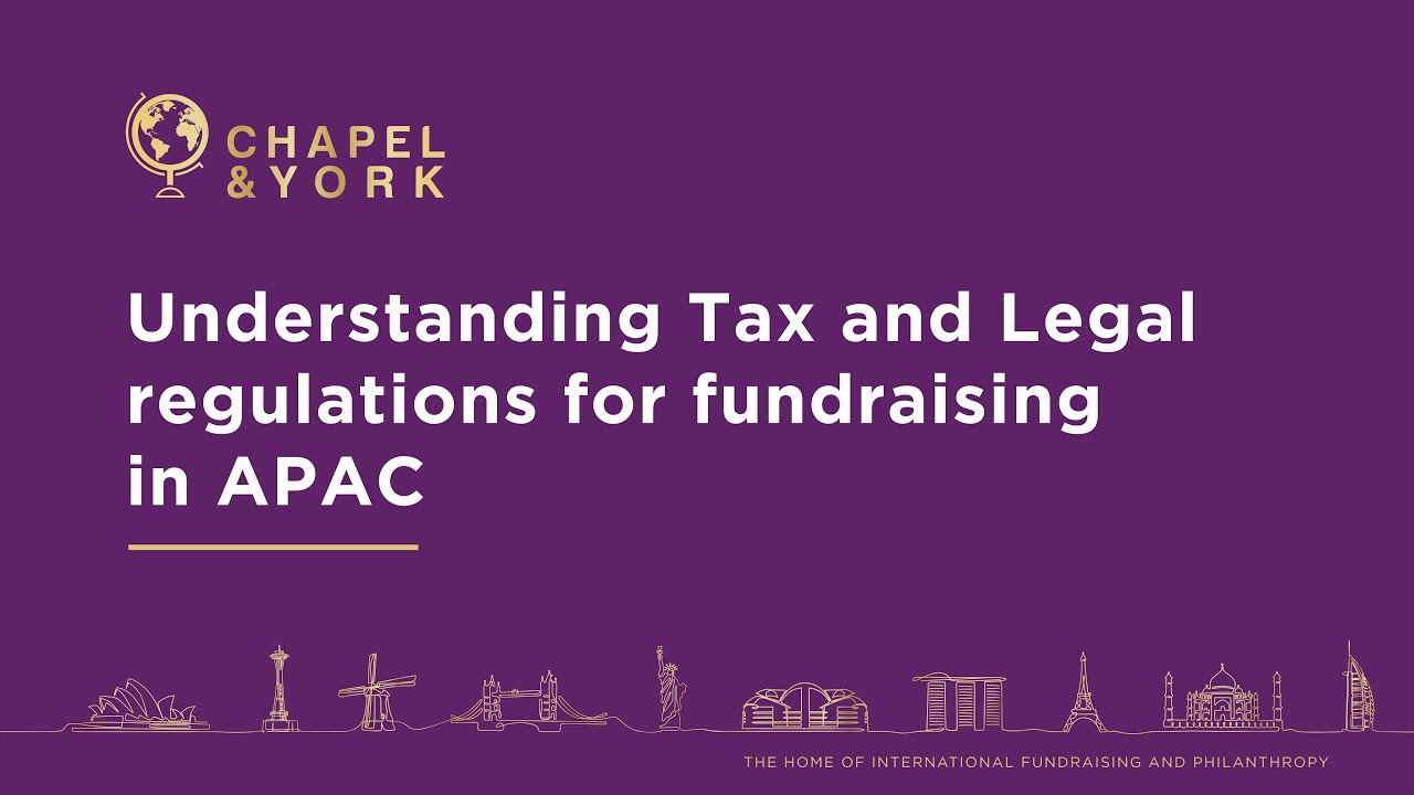 Understanding Tax and Legal regulations for fundraising in APAC - YouTube