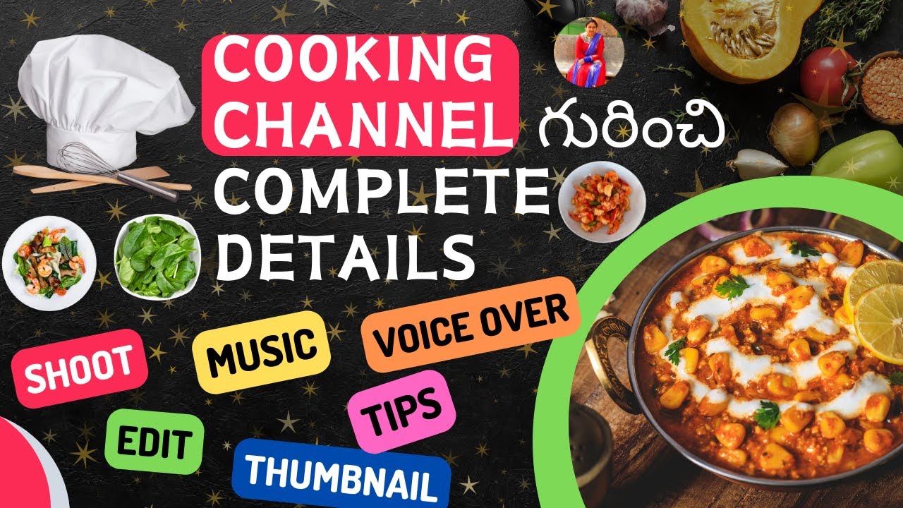 Cooking Channel గురించి Complete Details | YouTube Cooking Channels ...