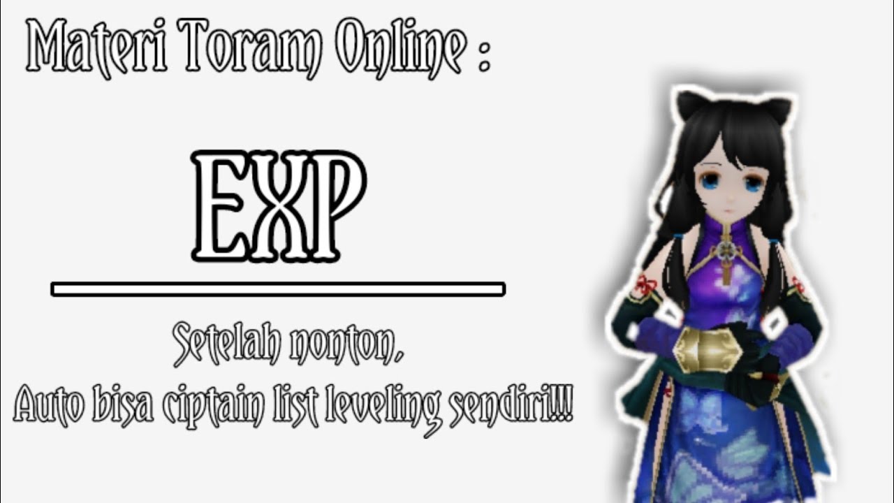 Exp Dalam Toram Online - Toram Online Indonesia. - YouTube