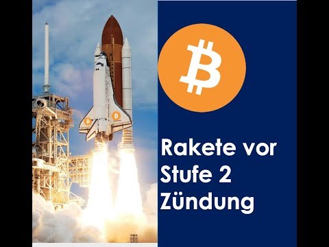 Bitcoin - Rakete vor Stufe 2 Zündung - YouTube
