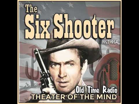 Johnny Springer - The Six Shooter | 04/22/1954 (Ep30)