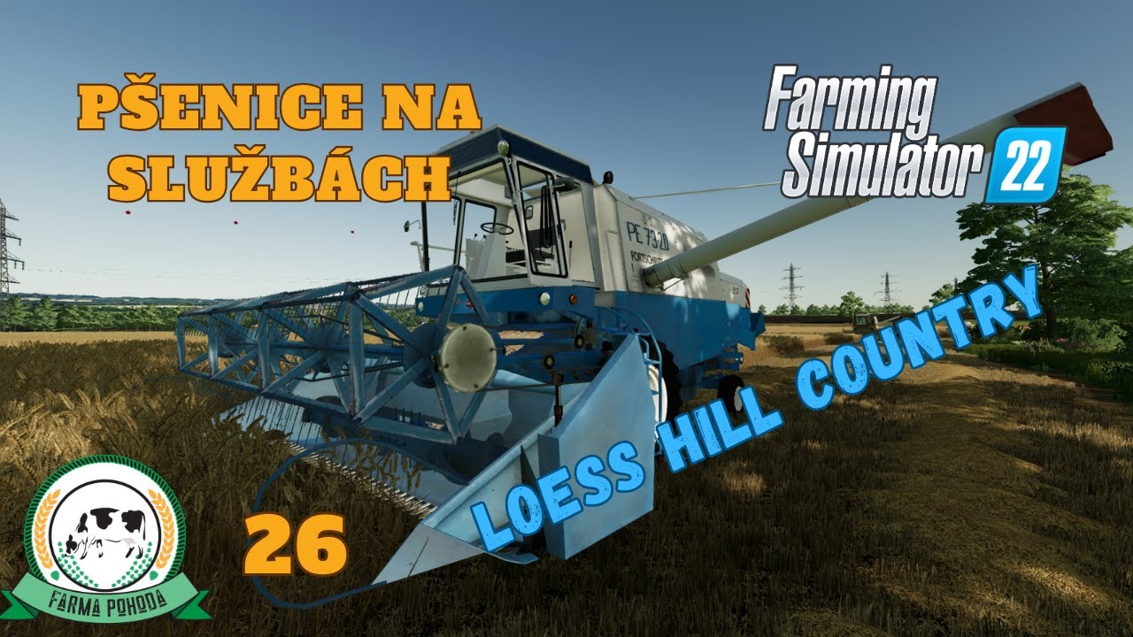 🚜Pšenice na službách | Loess Hill country | FS22 | Farma Pohoda FS #26 ...