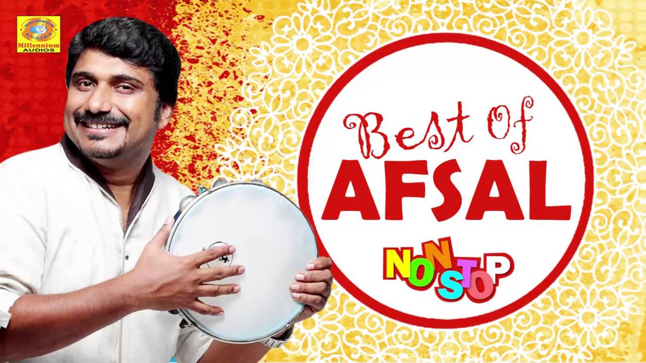 Best of Afsal | Non Stop Malayalam Mappilapattukal | Mappila Songs ...