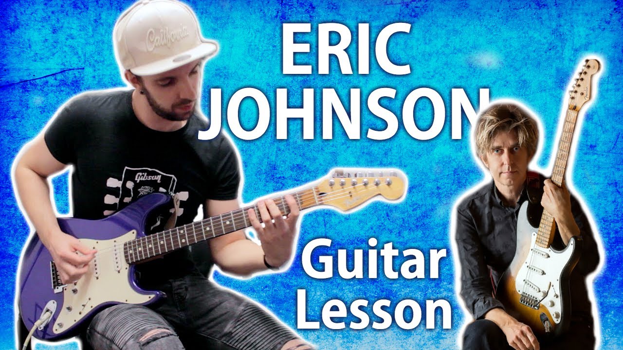 Eric Johnson Style Guitar licks Lesson + Tabs! - YouTube
