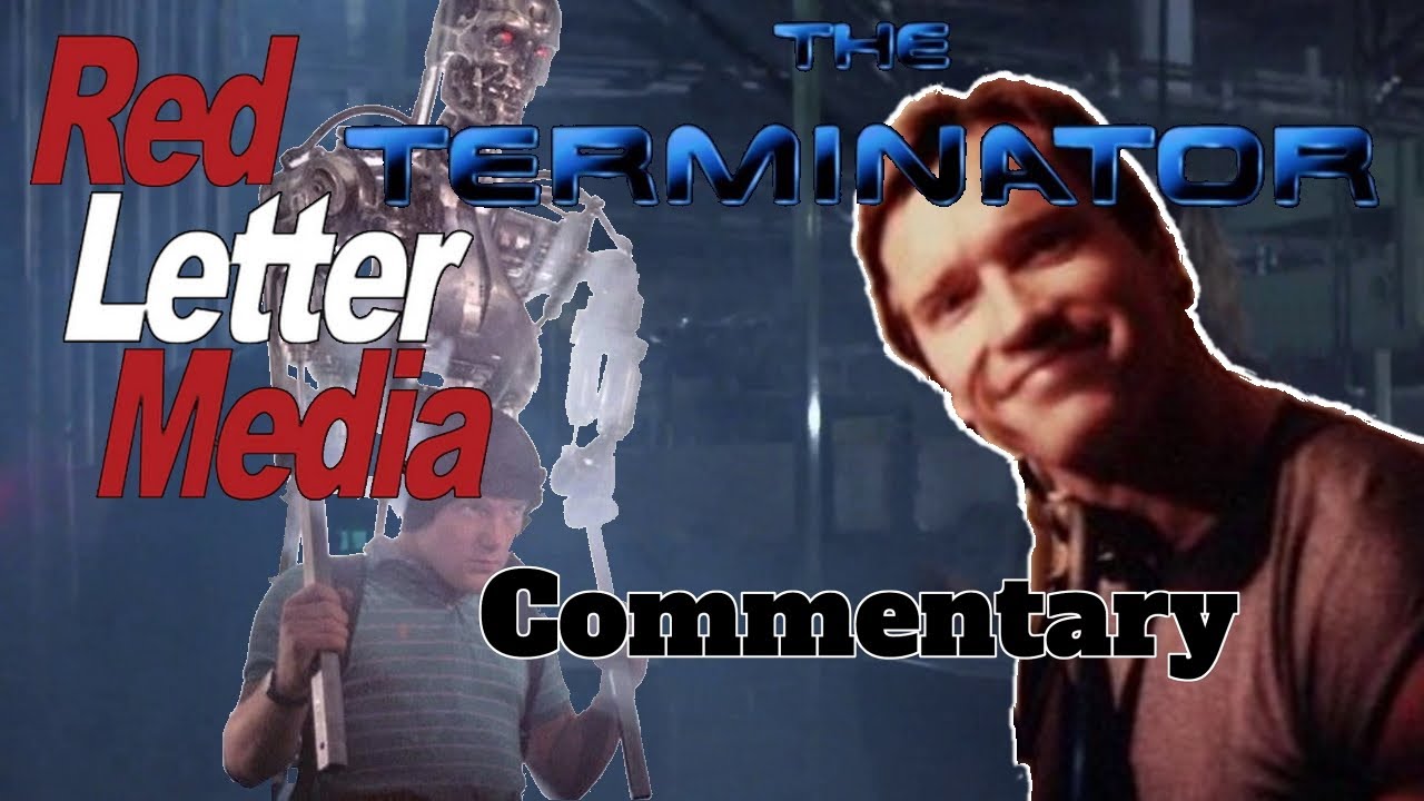 RedLetterMedia Terminator Commentary - YouTube
