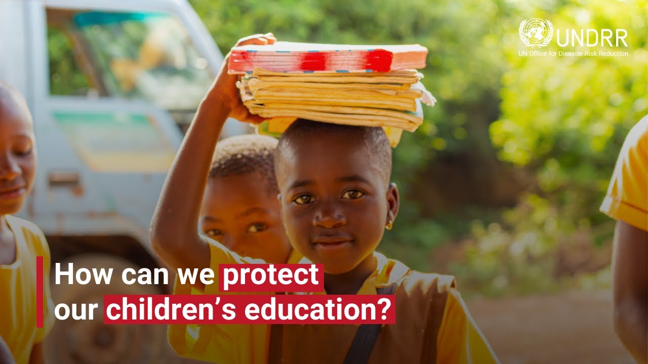 How can we protect our children's education? | UNDRR - YouTube