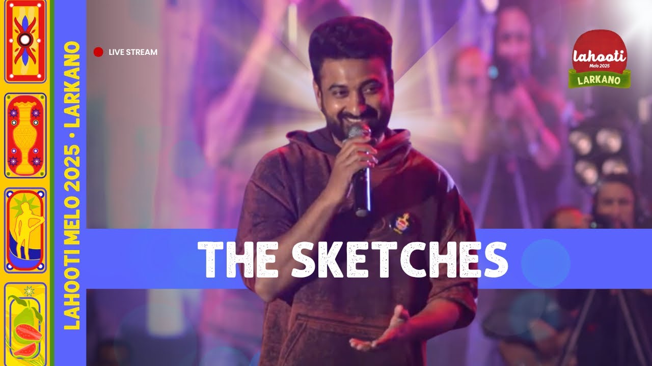 The Sketches (Saif Samejo) Performance at Lahooti Melo 2025 • Larkano ...