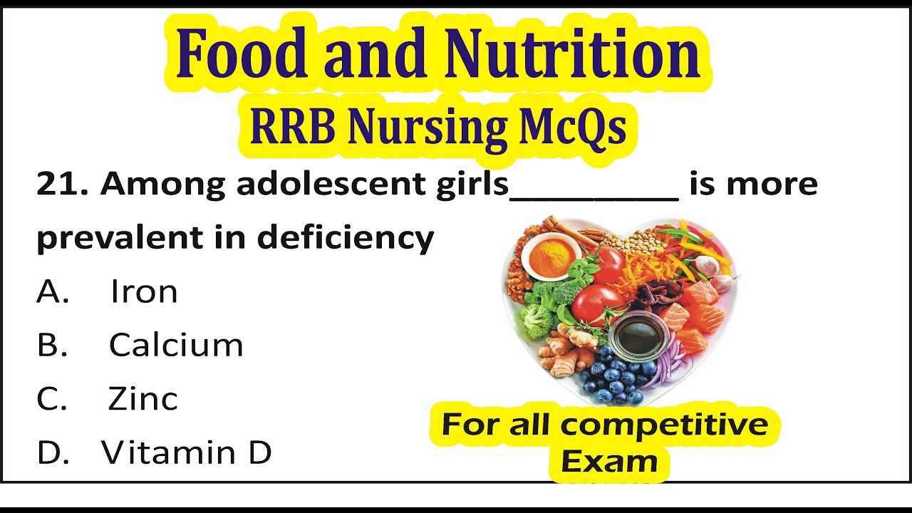 Food and Nutrition McQs RRB Nursing McQs For all Competative Exames ...
