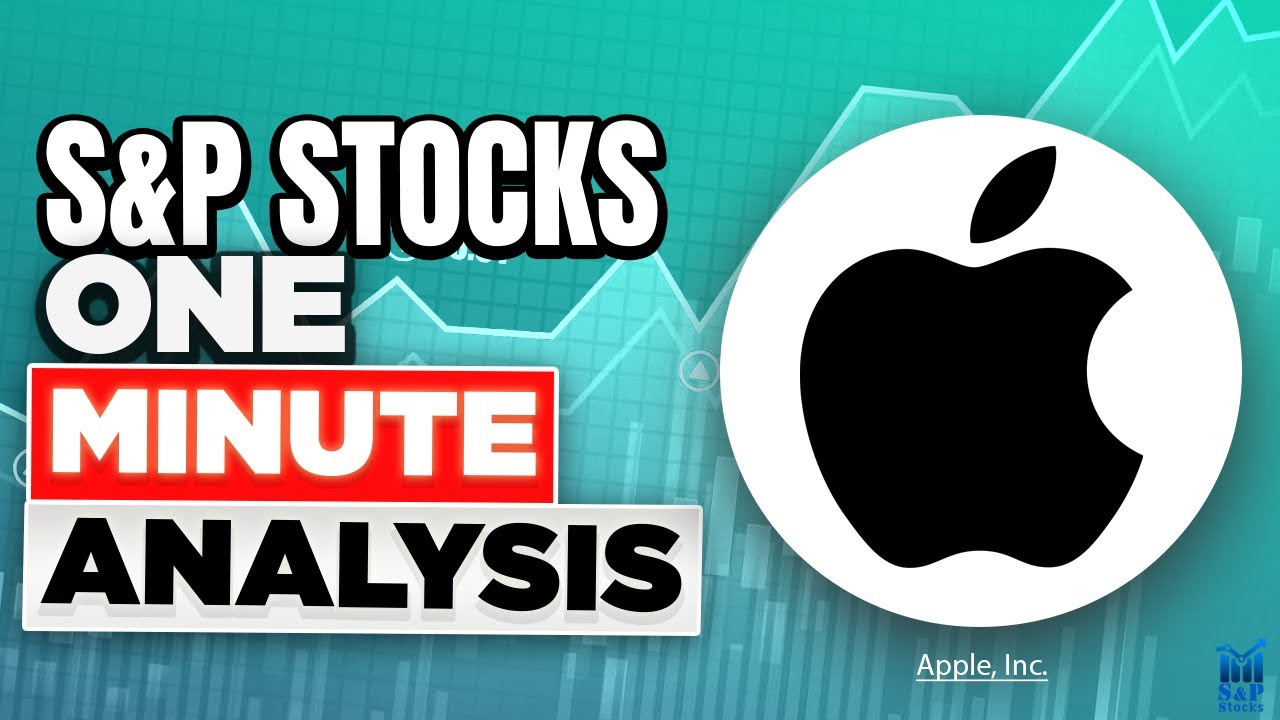 Apple Stock Analysis - S&P Stocks One-Minute Analysis - YouTube