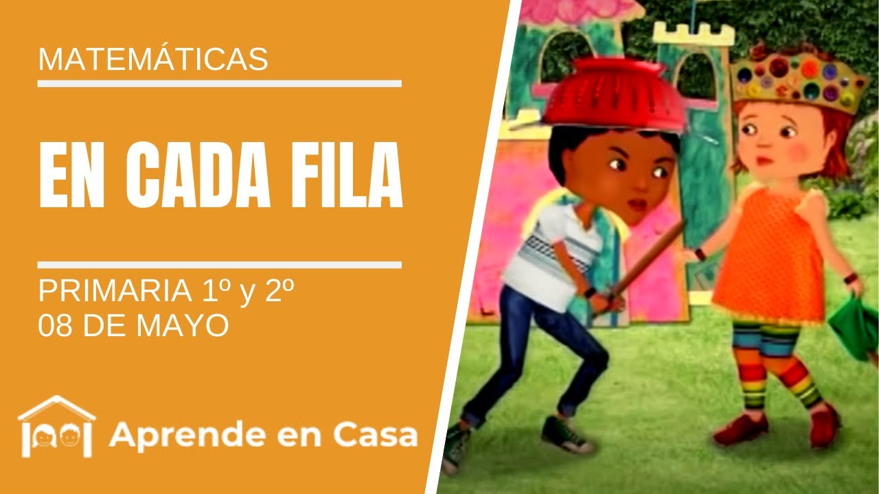 En Cada Fila - MATEMÁTICAS - Viernes 08 De Mayo - YouTube
