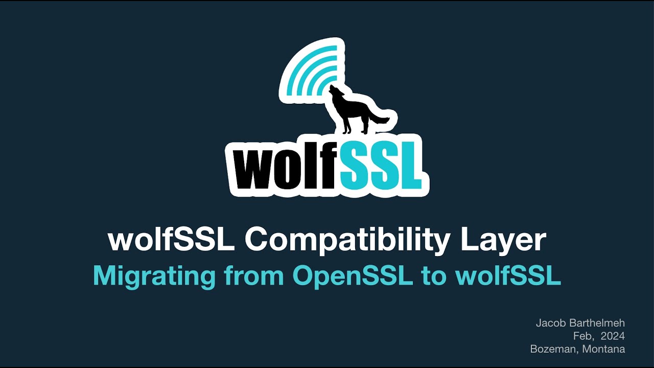 Migrating from OpenSSl to wolfSSL in 2024 - YouTube